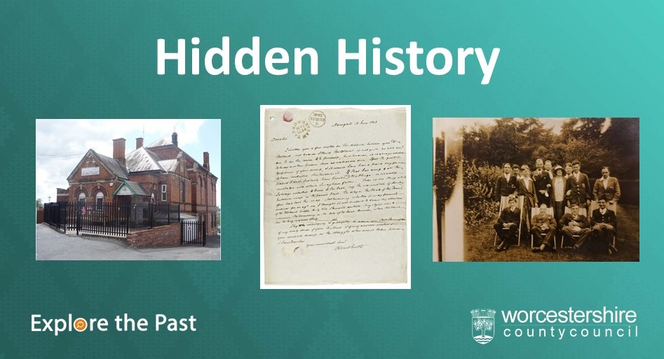 Hidden History and Hidden Heroes - Worcestershire Archive & Archaeology ...